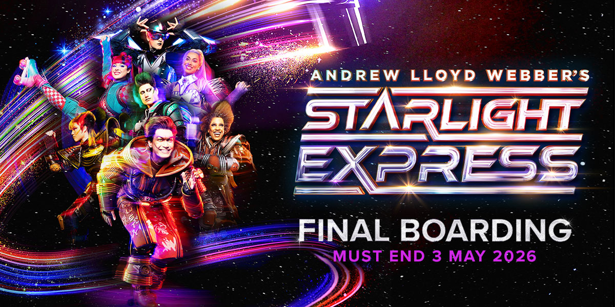 Starlight Express Tickets | Troubadour Wembley Park Theatre | Musical ...