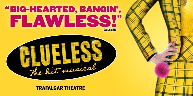 Clueless The Musical tickets | Official London Theatre