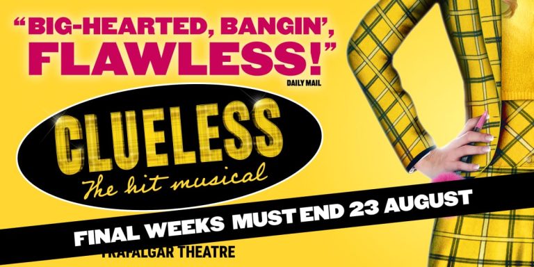 Clueless The Musical tickets | Official London Theatre