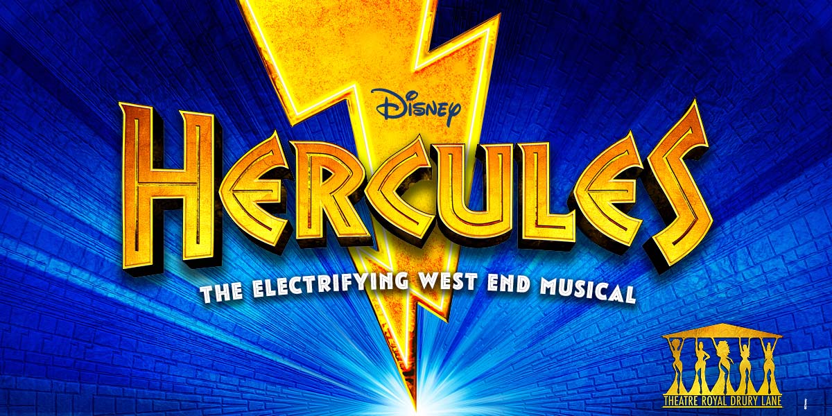 Disney's Hercules Tickets | Drury Lane, Theatre Royal | Musical Tickets