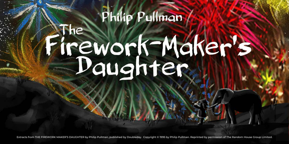 The Firework-Maker’s Daughter Tickets | Polka Theatre