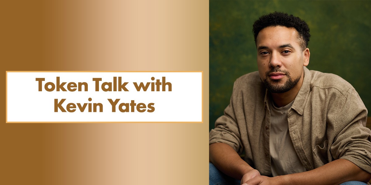 Token Talk with Kevin Yates | Official London Theatre