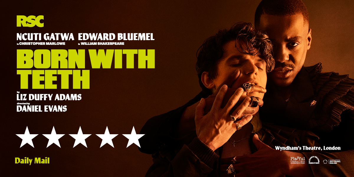 Born With Teeth | at Wyndham's Theatre | Closed 1 Nov 2025