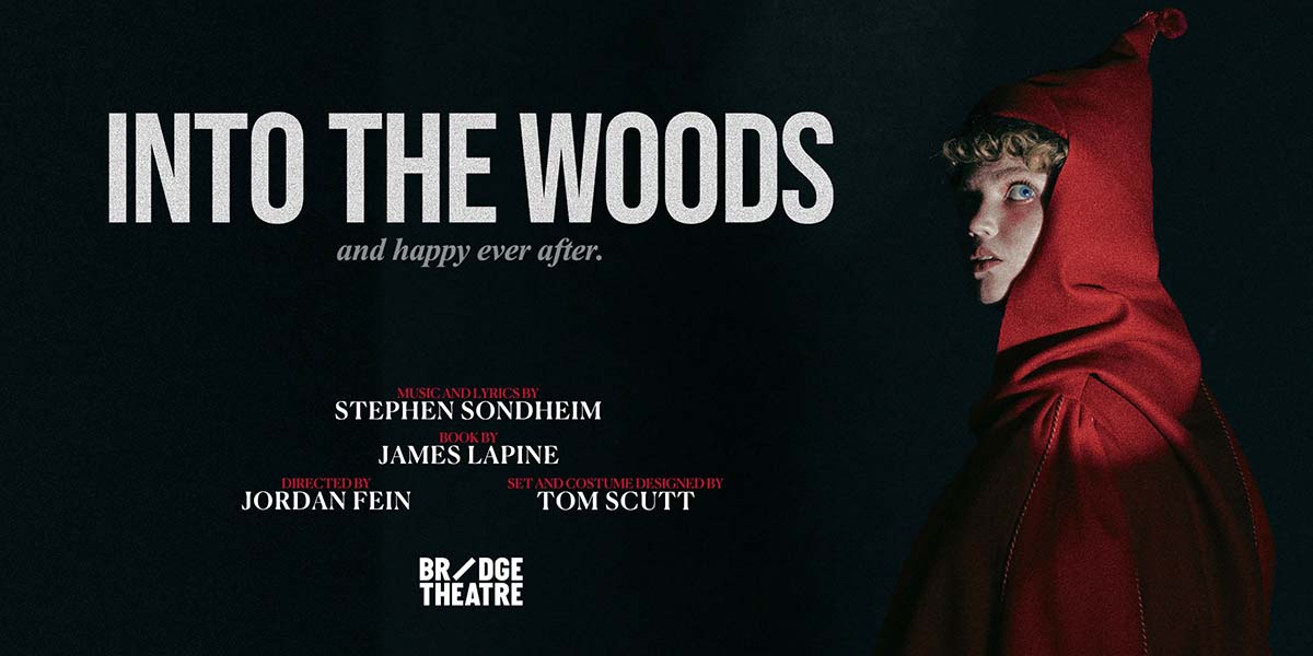 Into The Woods Tickets | The Bridge Theatre | Musical Tickets