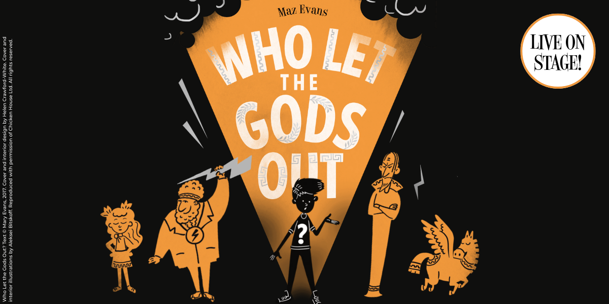 Who Let The Gods Out Tickets | Polka Theatre | Official London Theatre ...