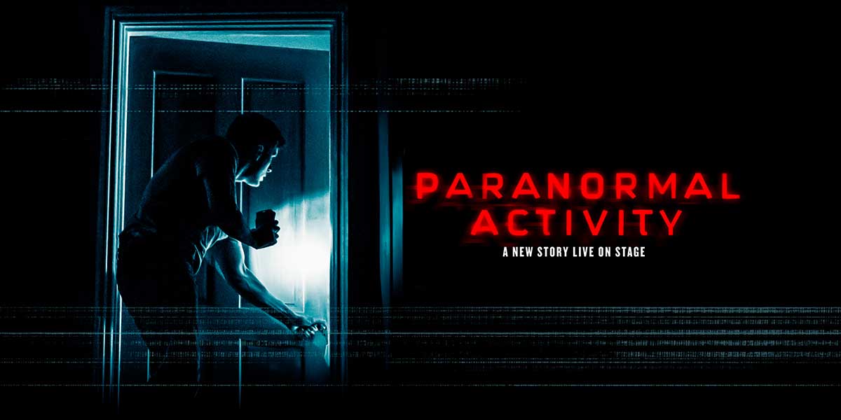 Paranormal Activity Tickets | Drama Tickets | Official London Theatre ...