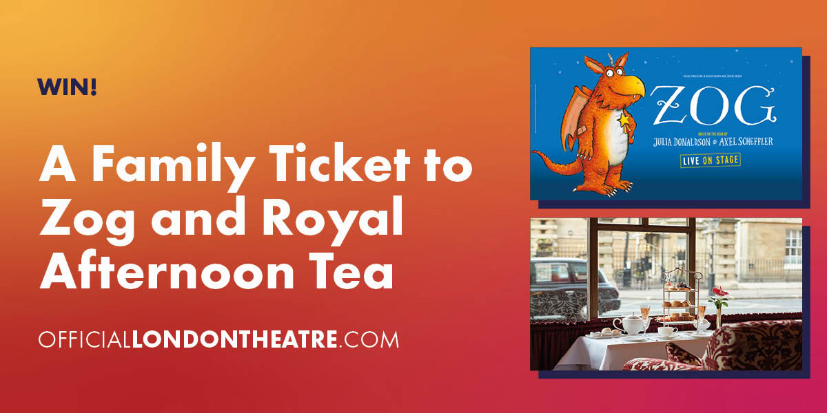 Win a family ticket to Zog and a family Royal Afternoon Tea at The ...
